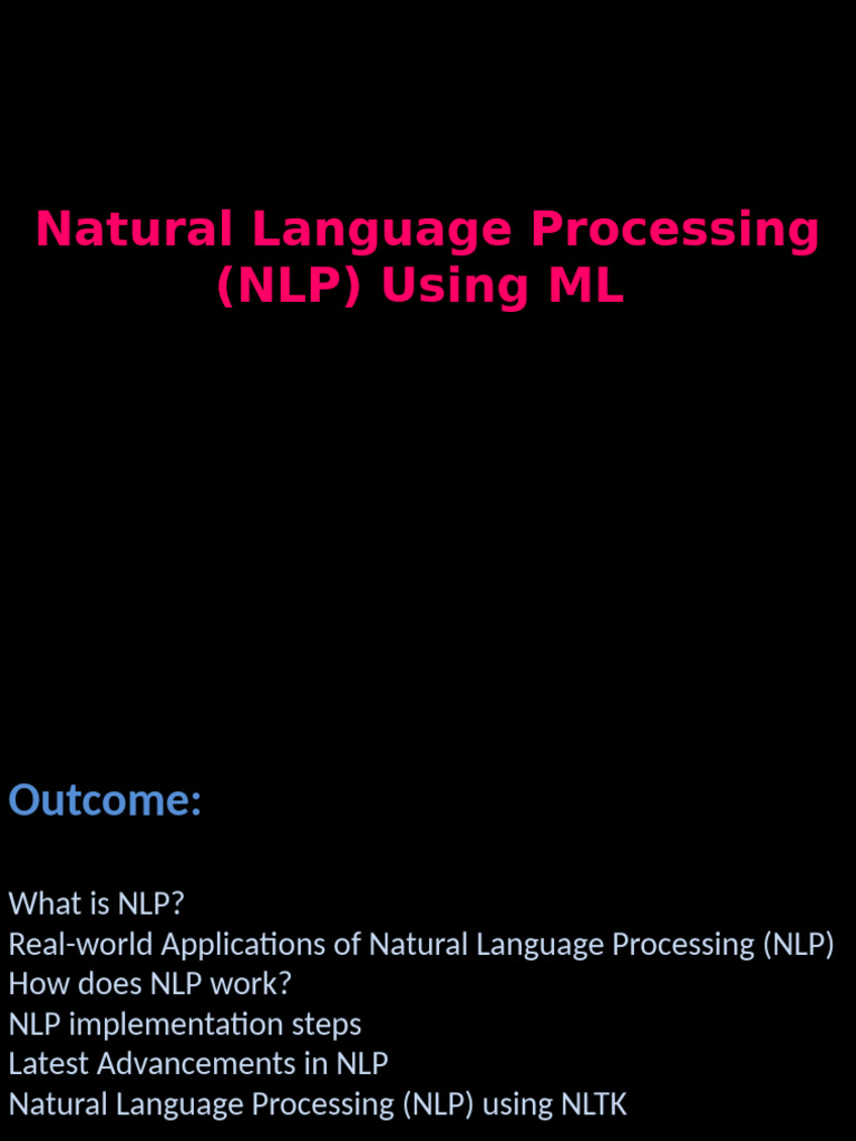 PresentationDayone-Introduction of NLP | PDF | Semantics | Artificial Intelligence