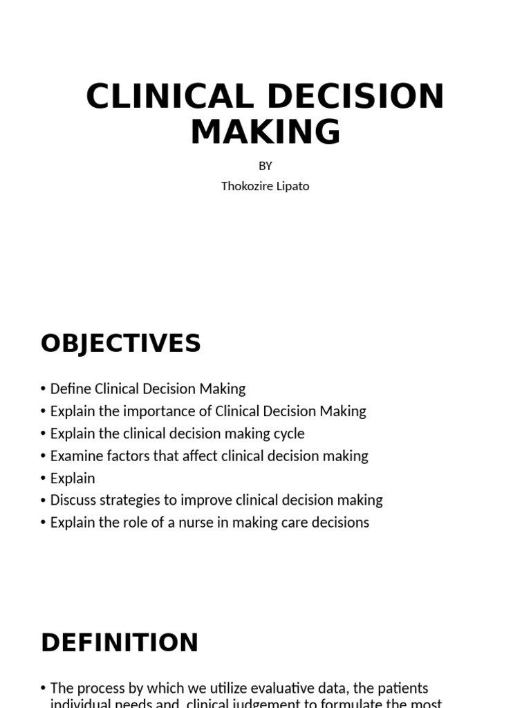 Clinical Decision Making | PDF | Decision Making | Nursing