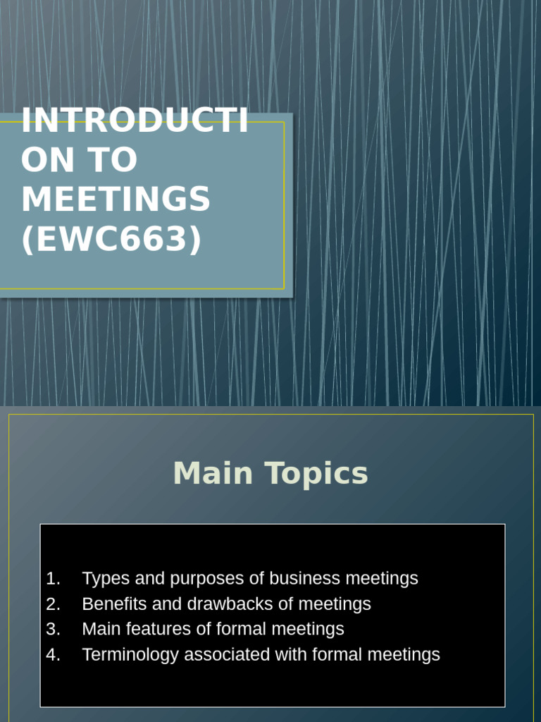 Introduction To Formal Meetings | PDF | Quorum | Agenda (Meeting)