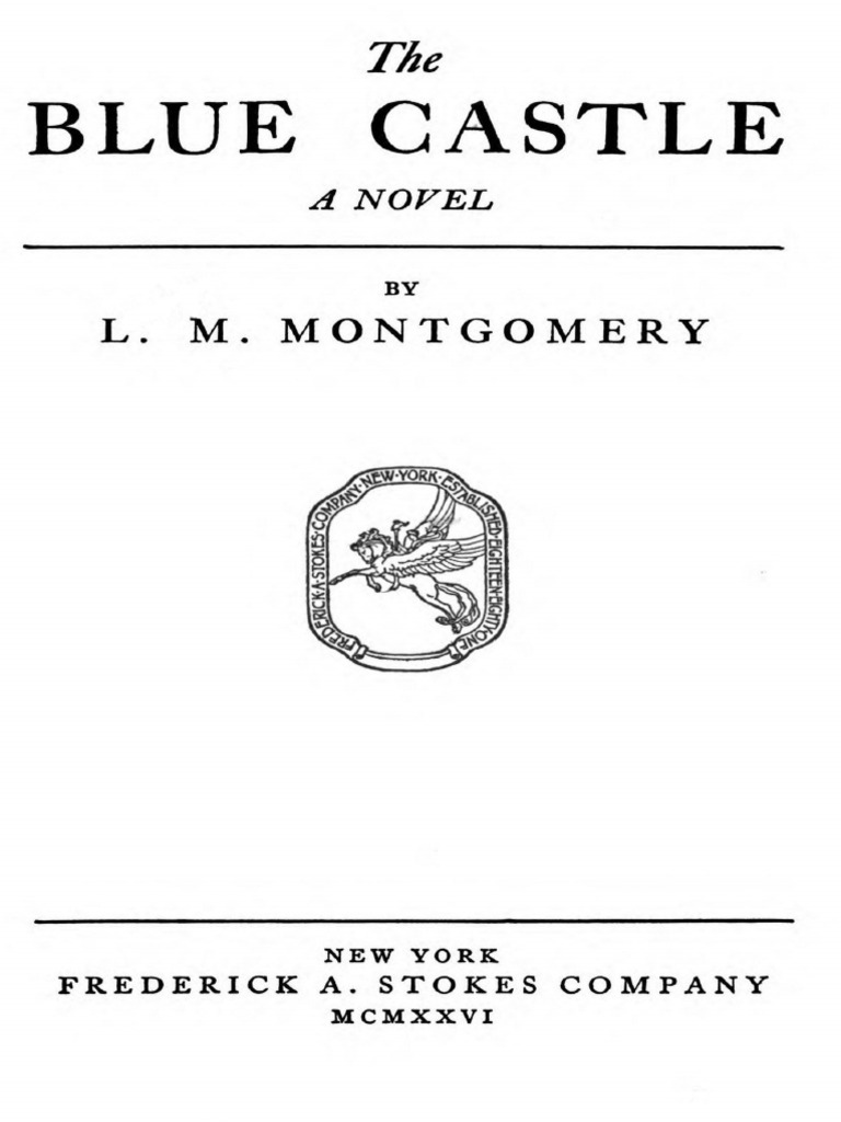 The Blue Castle: A Novel by L.M. Montgomery | PDF