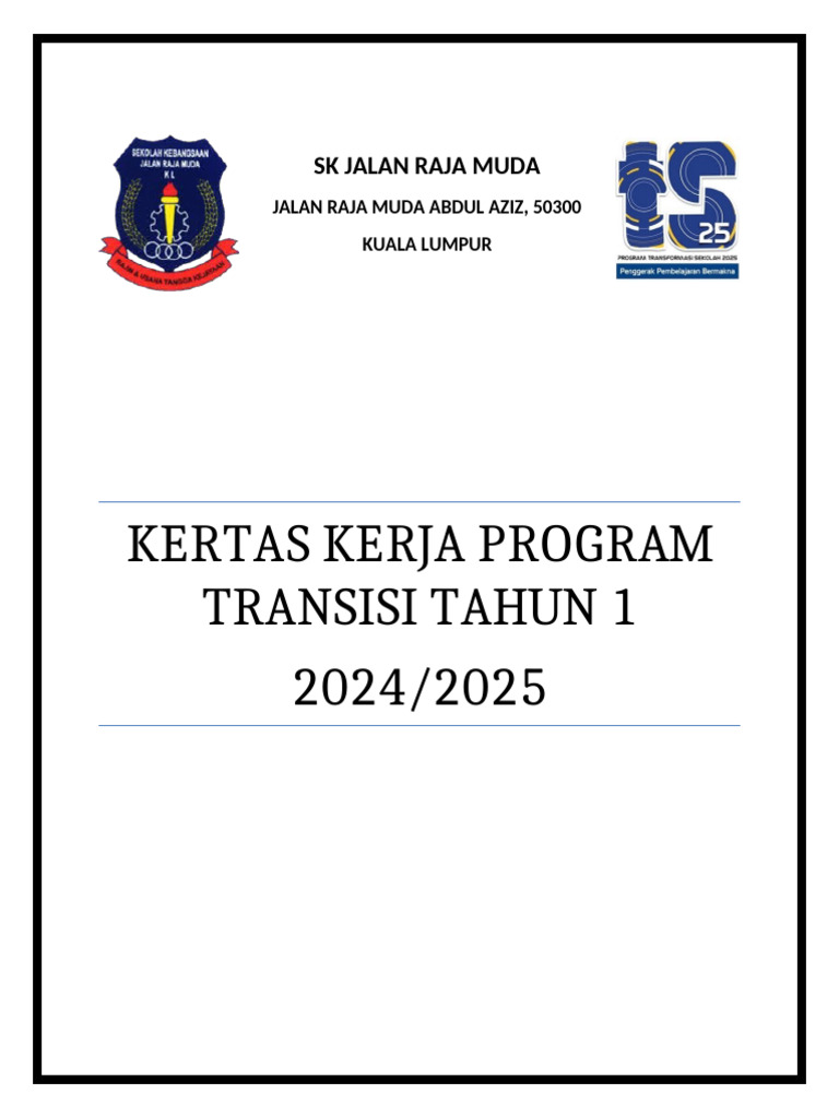 KERTAS KERJA PROGRAM TRANSISI 2024 | PDF