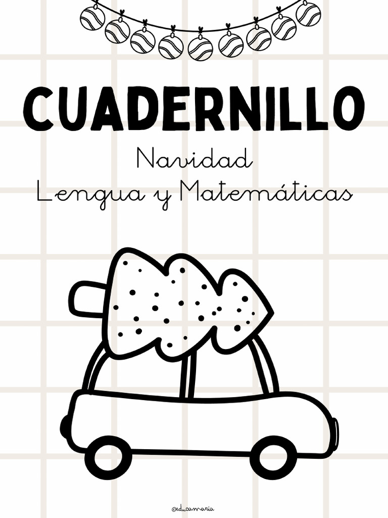 Cuadernillo-Navidad-Lengua-y-Mates-Educamaria-ti5jp7 | PDF