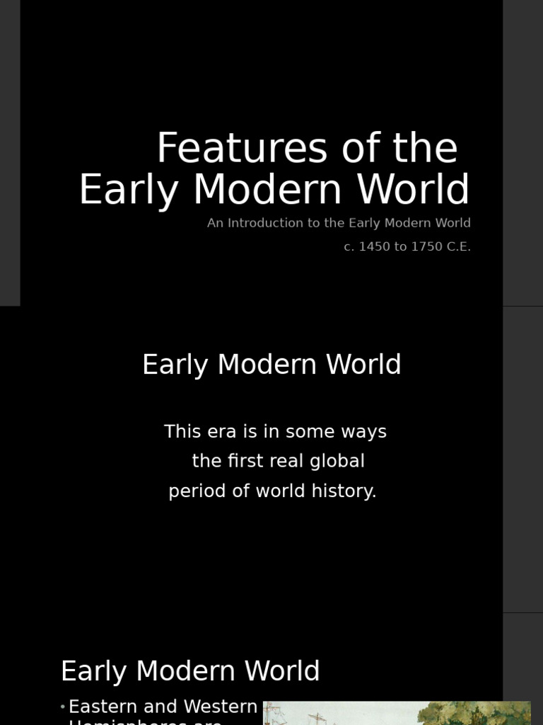 Early Modern World: Global Changes 1450-1750 | PDF