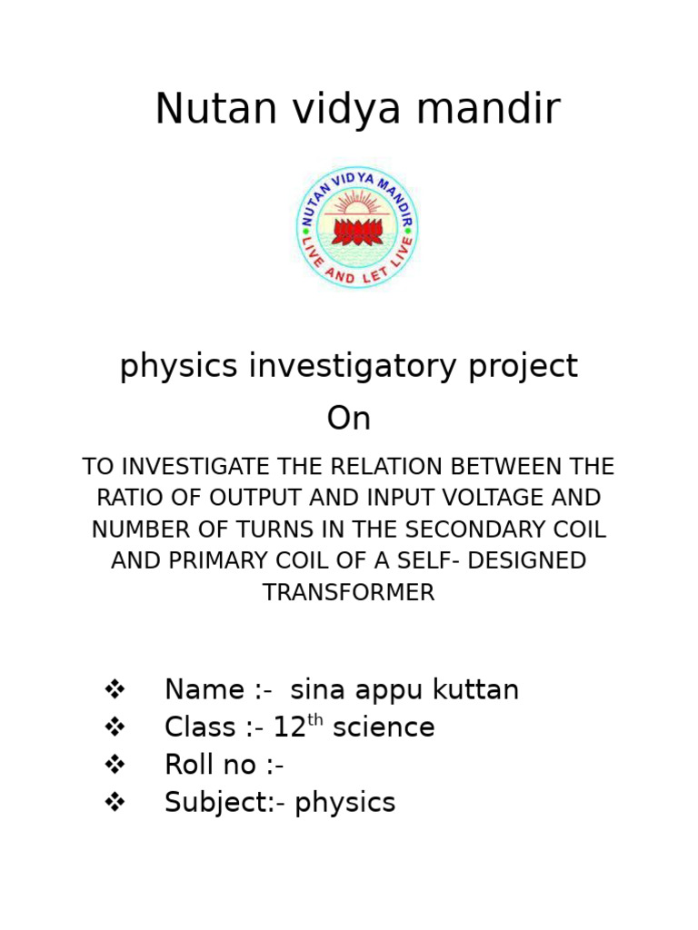 Nutan Vidya Mandir: Physics Investigatory Project On | PDF