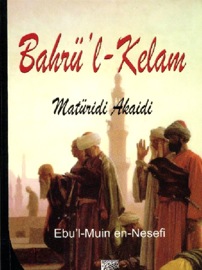 Ebu'l Muin El Nesefi - Maturidi Akaidi,Bahrul Kelam | PDF