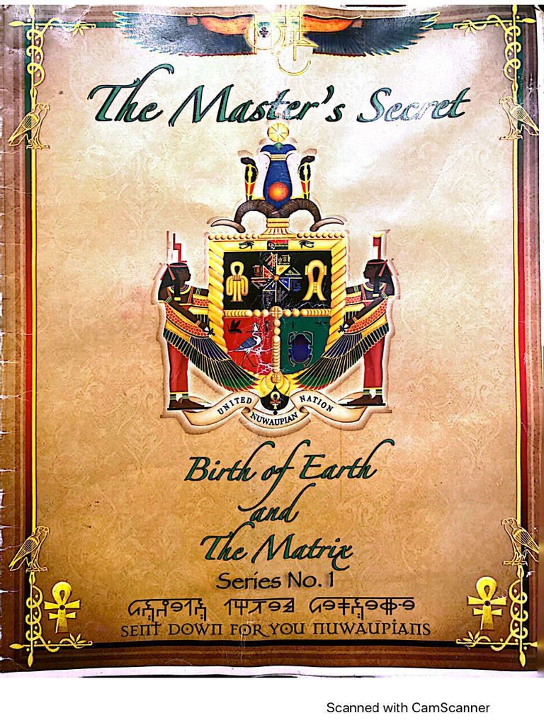 The Master Secrets Birth of Earth and The Matrix by DR Malachi Z York | PDF