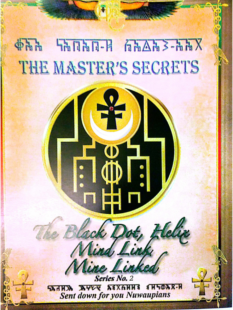 The Masters Secrets The Black Dot, Helix Mind Link Mine Linked | PDF