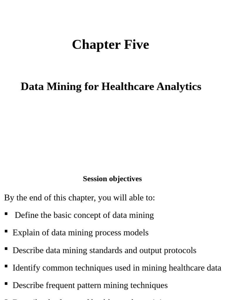 Chapter Five Data Mining For Healthcare Analytics | PDF | Sensitivity And Specificity | Data Mining