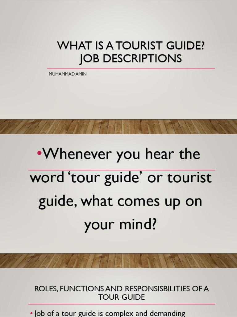 2.what Is A Tourist Guide | PDF | Tourism | Psychological Concepts