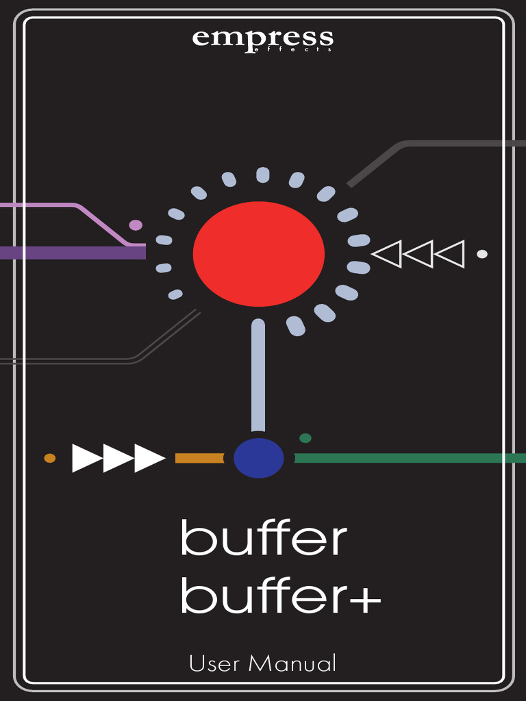 Empress Effects Buffer Manual | PDF | Amplifier | Electromagnetic Compatibility
