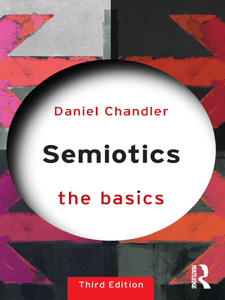 Semiotic Basic by Daniel Candler | PDF | Semiotics | Human Communication