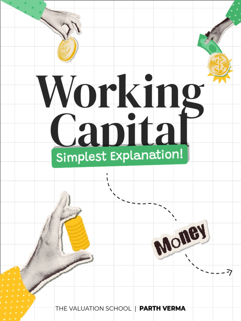 Working Capital - Simplest Explanation Ever! | PDF | Working Capital ...