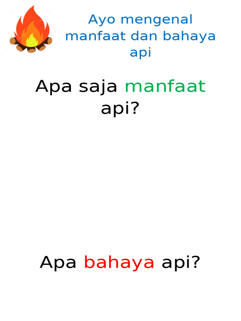 Sains -- Manfaat API Dan Bahaya API | PDF