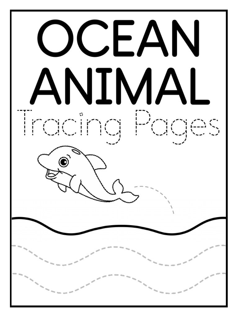Ocean Animals Tracing Pages | PDF