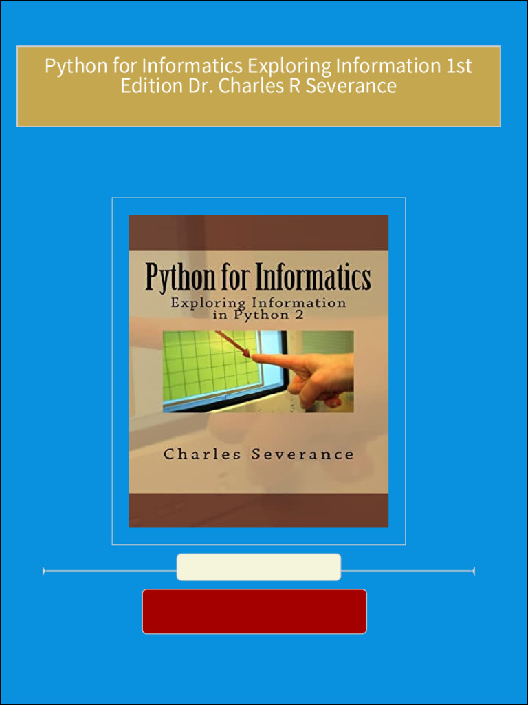 Get Python For Informatics Exploring Information 1st Edition Dr 7495