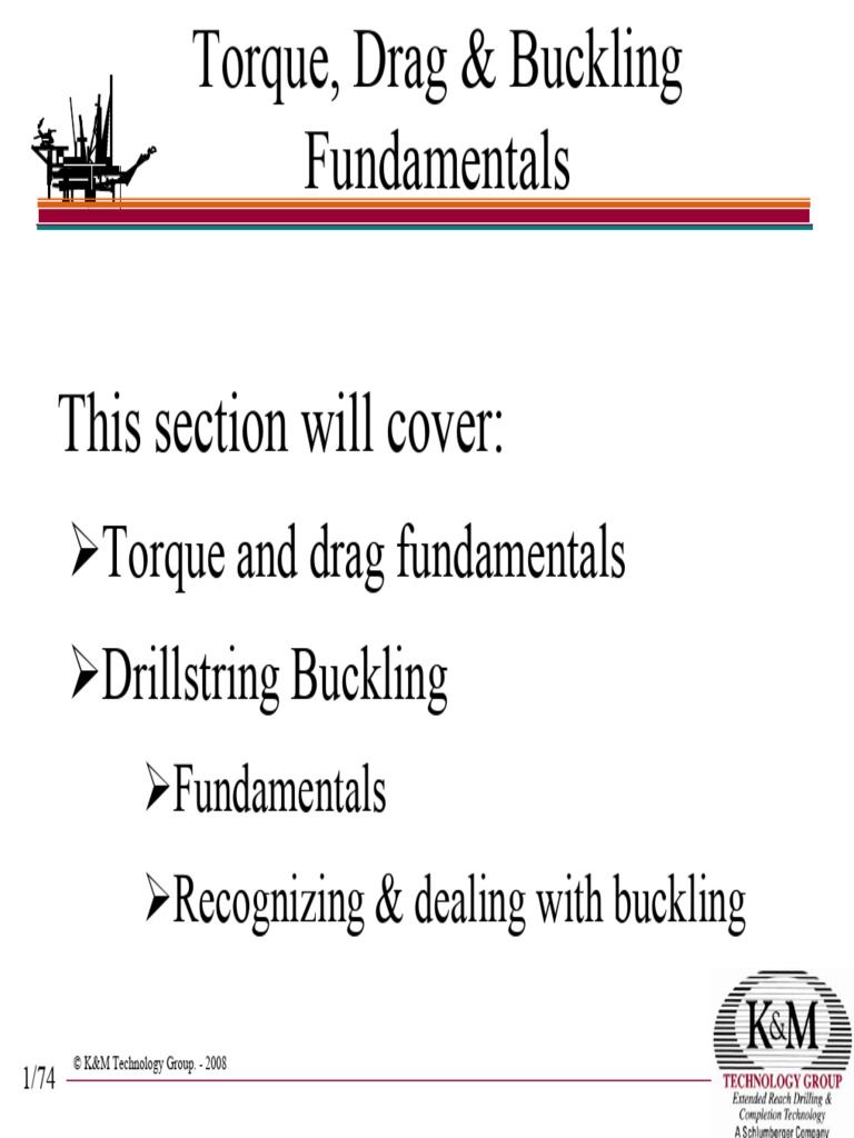 KM Torque-Drag-Buckling Fundamentals | PDF | Mechanical Engineering ...