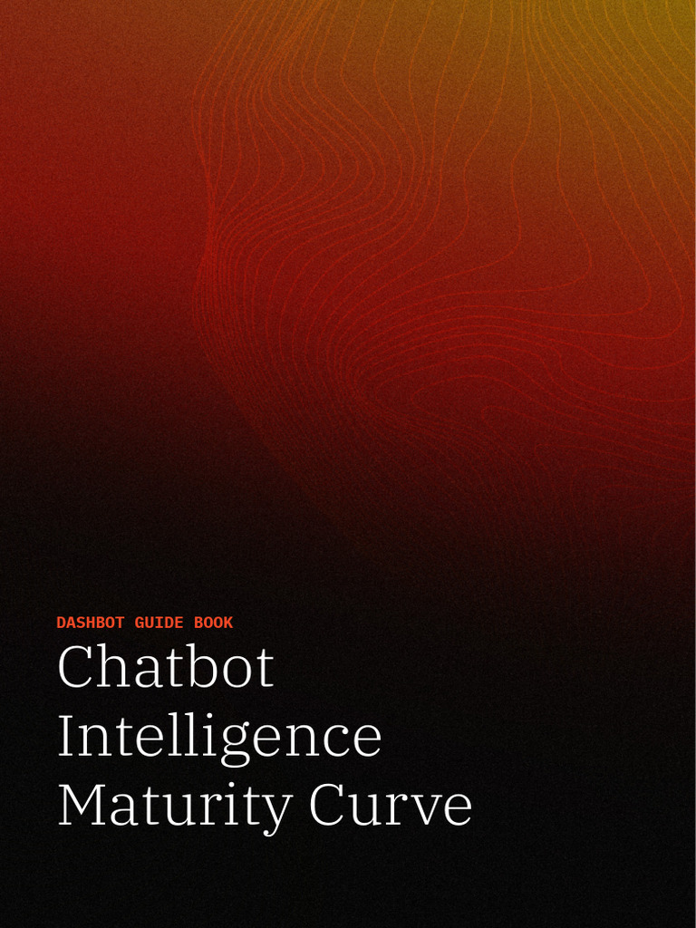Chatbot Intelligence Maturity Curve | PDF | Performance Indicator ...