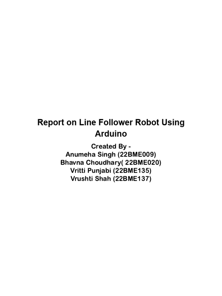 Line and Follower Report | PDF | Robot | Robotics