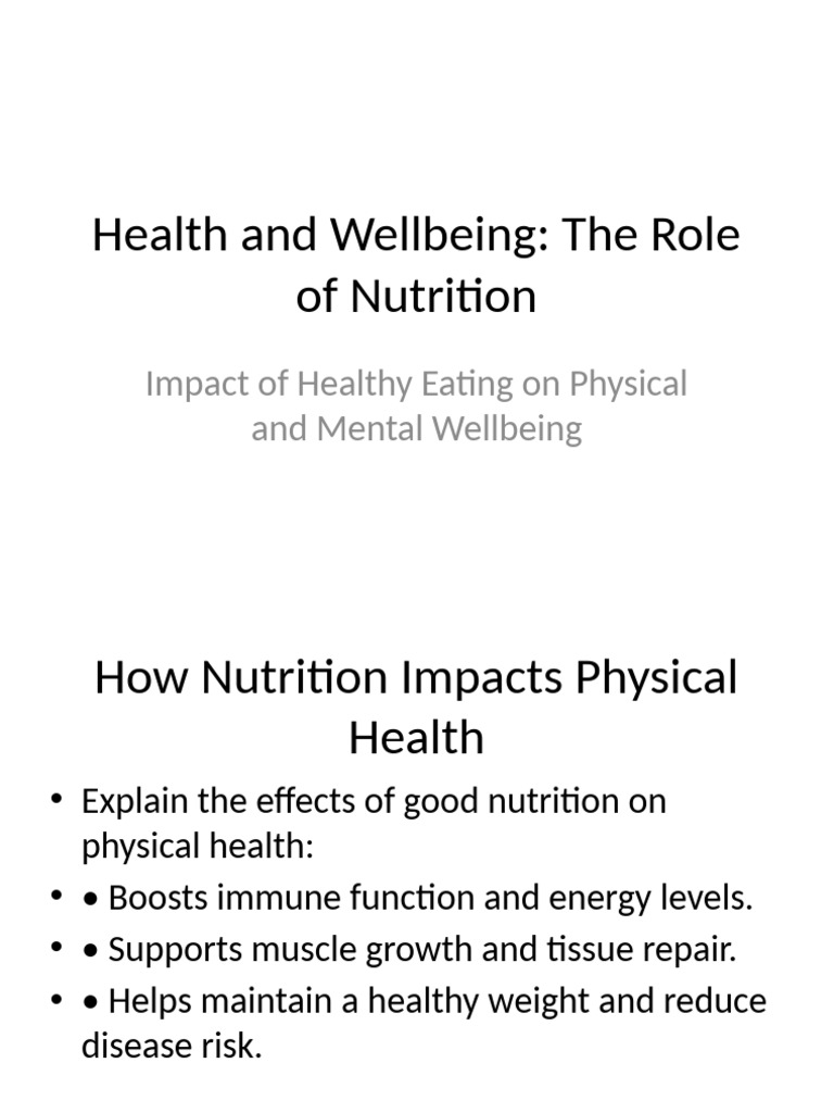 Nutrition's Impact on Health and Wellbeing | PDF