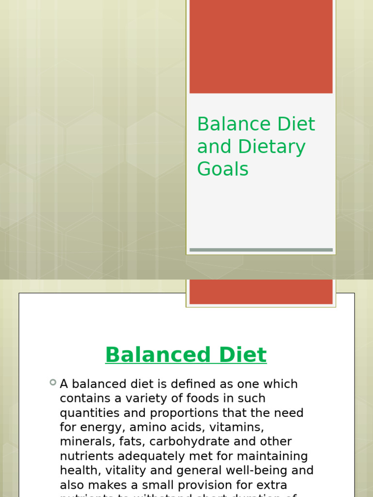 Balanced Diet and Nutritional Goals | PDF | Nutrients | Diet (Nutrition)