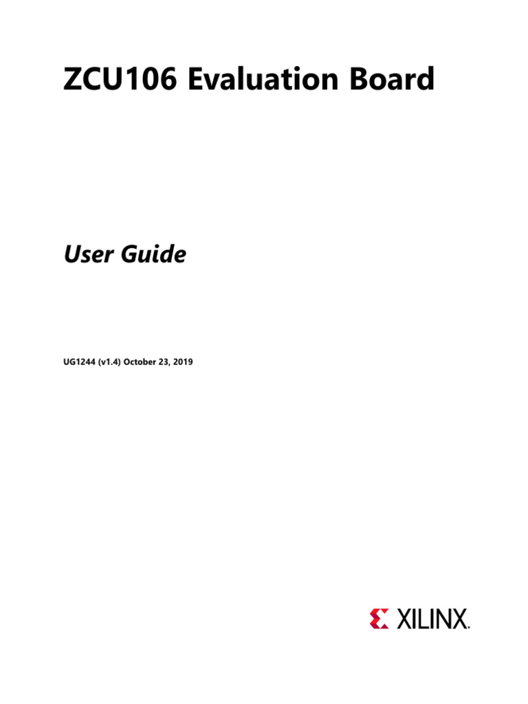 ZCU106 Evaluation Board User Guide - Ug1244-Zcu106-Eval-bd-1596082 ...