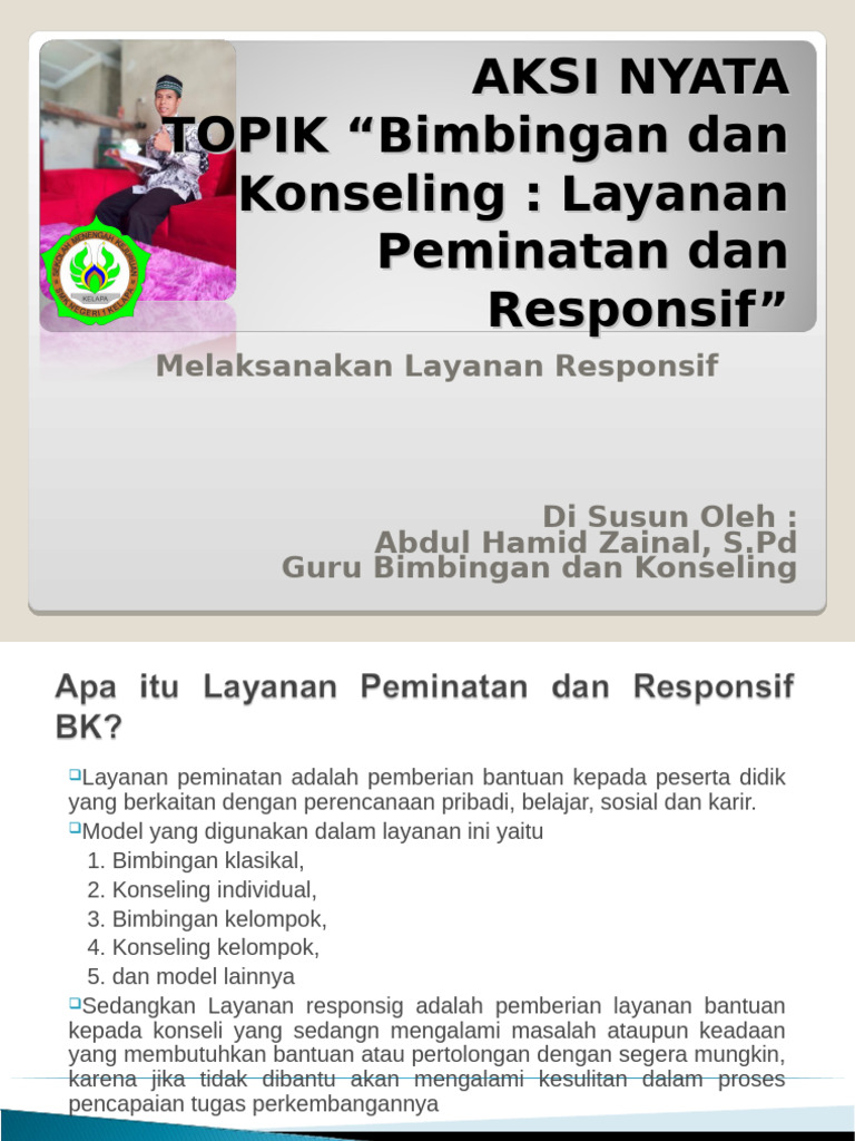 AKSI NYATA TOPIK BIMBINNGAN dan KONSELING LAYANAN PEMINATAN dan RESPONSIF | PDF