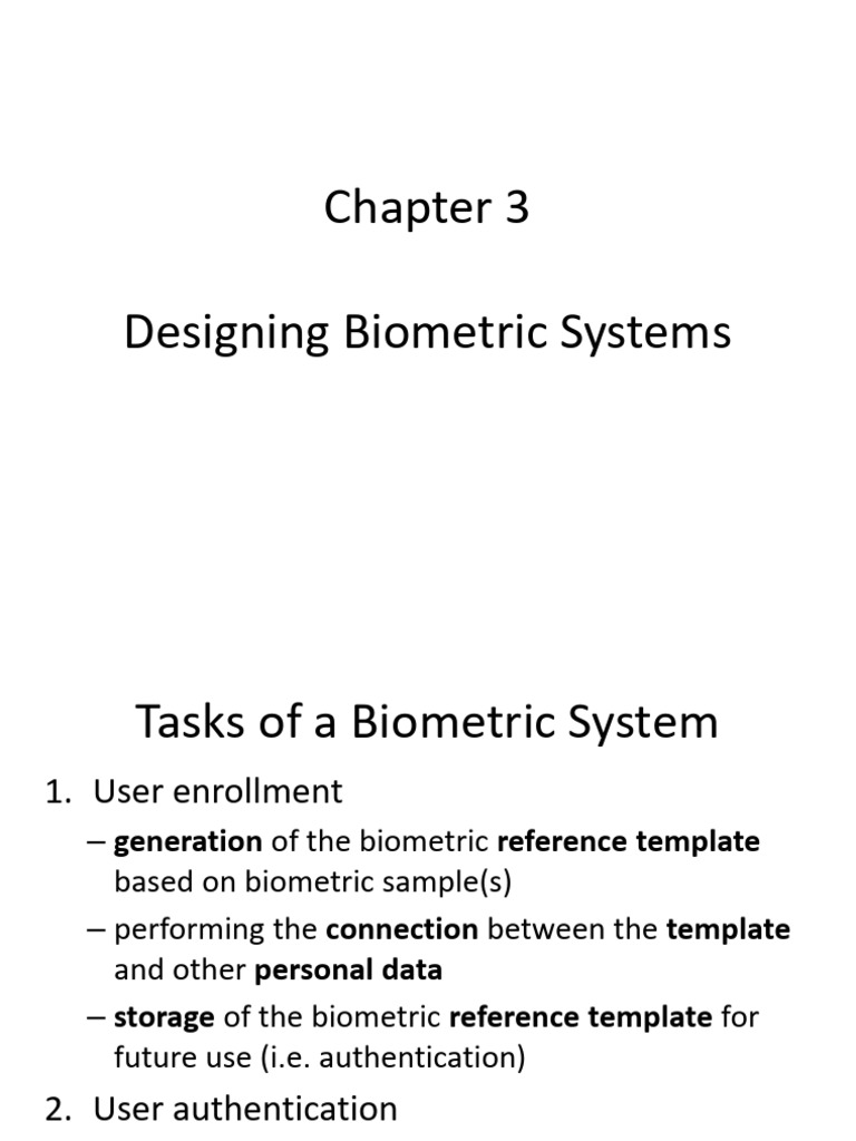 Chapter 3 Designing Biometric Systems | PDF | Biometrics | Identity Document