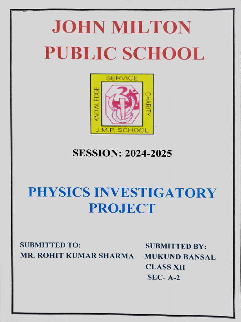 Project File Physics Investigatory 2024-25 | PDF