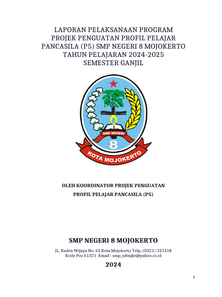 LAPORAN PELAKSANAAN PROGRAM P5 SMPN 8 2024-2025 SMT 1 | PDF