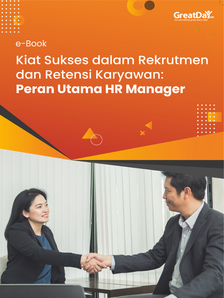 Kiat Sukses Dalam Rekrutmen Dan Retensi Karyawan - Peran Utama HR Manager | PDF