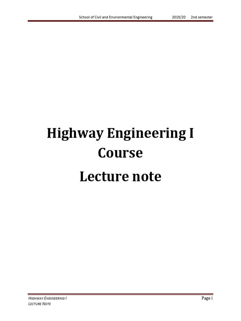 Highway Engineering I - Lecture Note | PDF | Road | Traffic