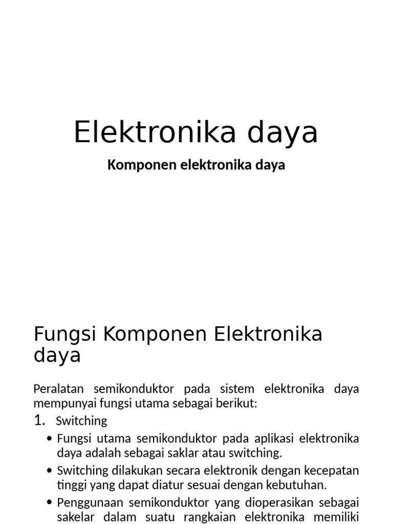 Kuliah 2 Komponen Elektronika Daya | PDF