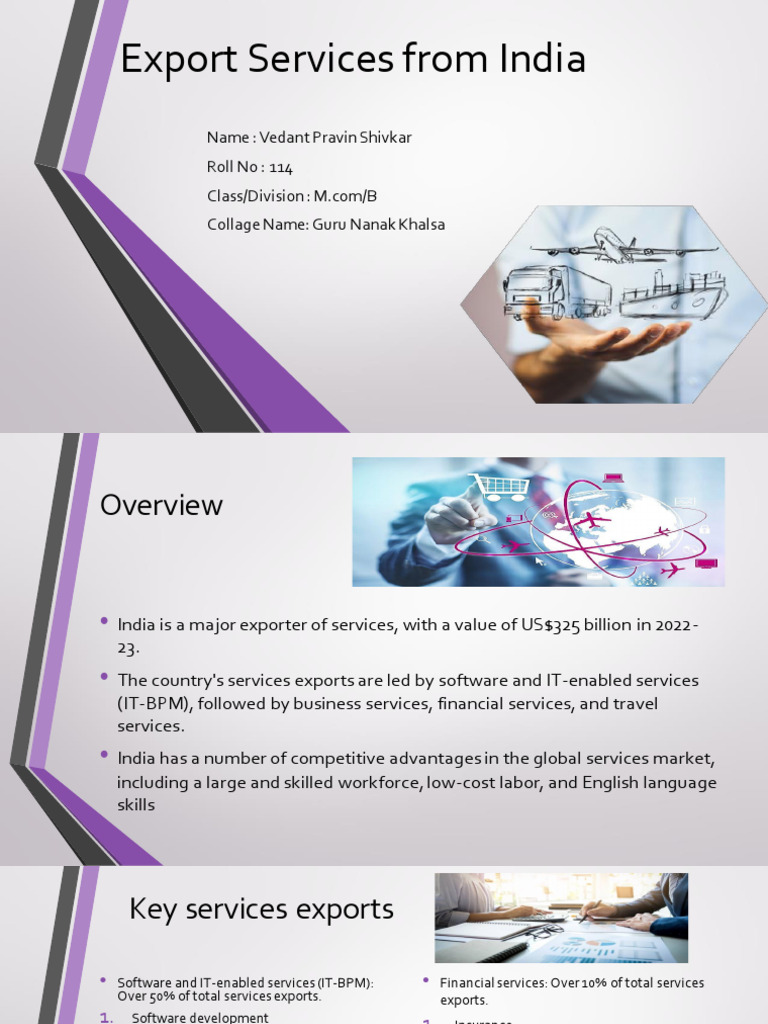 Export Services From India. Vedant Shivkar B114 PPTX | PDF | Exports ...