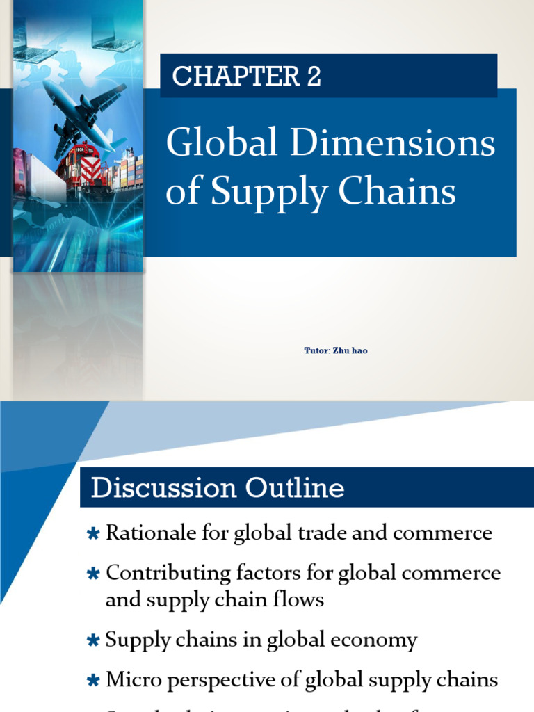 Ch02 PPT | PDF | Supply Chain | Economic Globalization