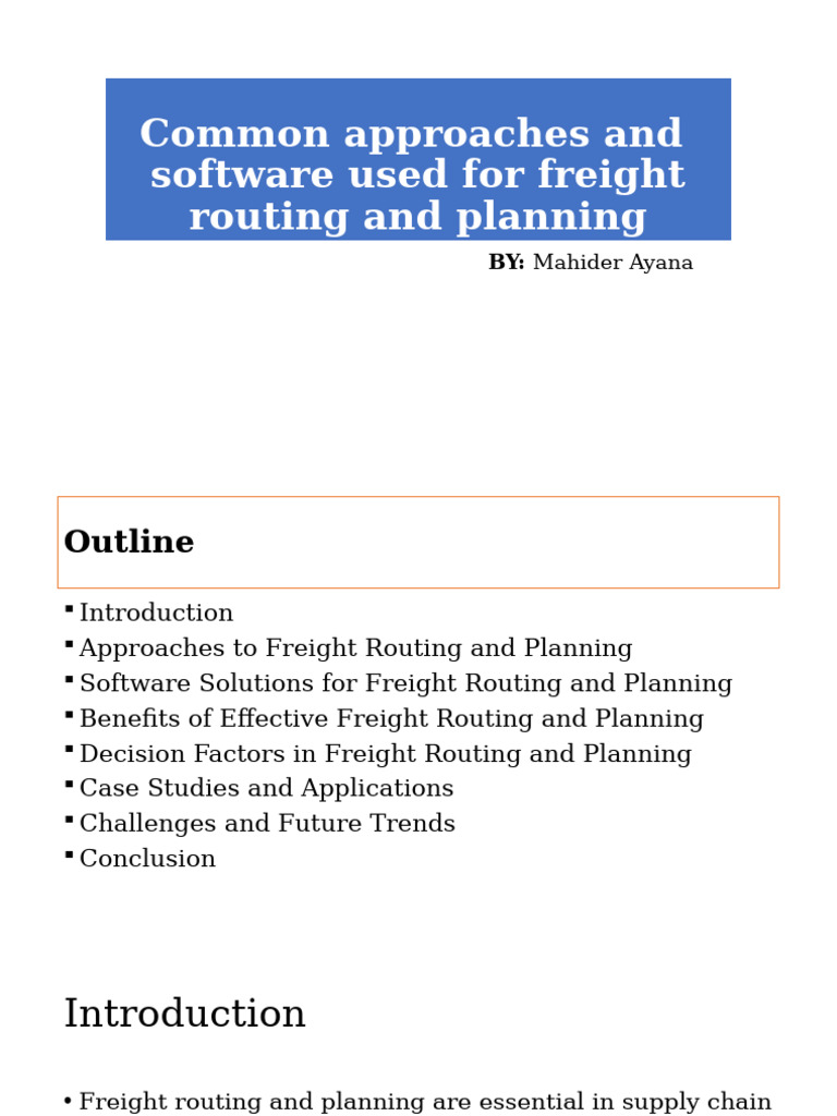 Common Approaches and Software Used For Freight Routing | PDF