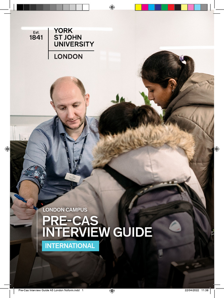 YORK ST JOHN Pre-Cas Interview Guide A5 - London - 22april - PRINT | PDF | Postgraduate ...