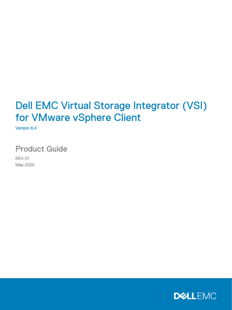 Dell EMC VSI For VMware VSphere Client - 8.4 - Product - Guide | PDF | V Mware | Computer Science