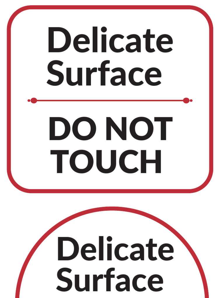 Caution: Delicate Surface Notice | PDF