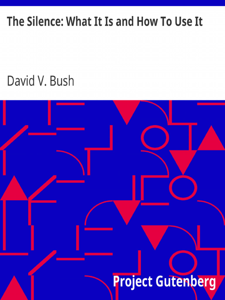 Understanding and Using The Silence | PDF | Thought | Mind