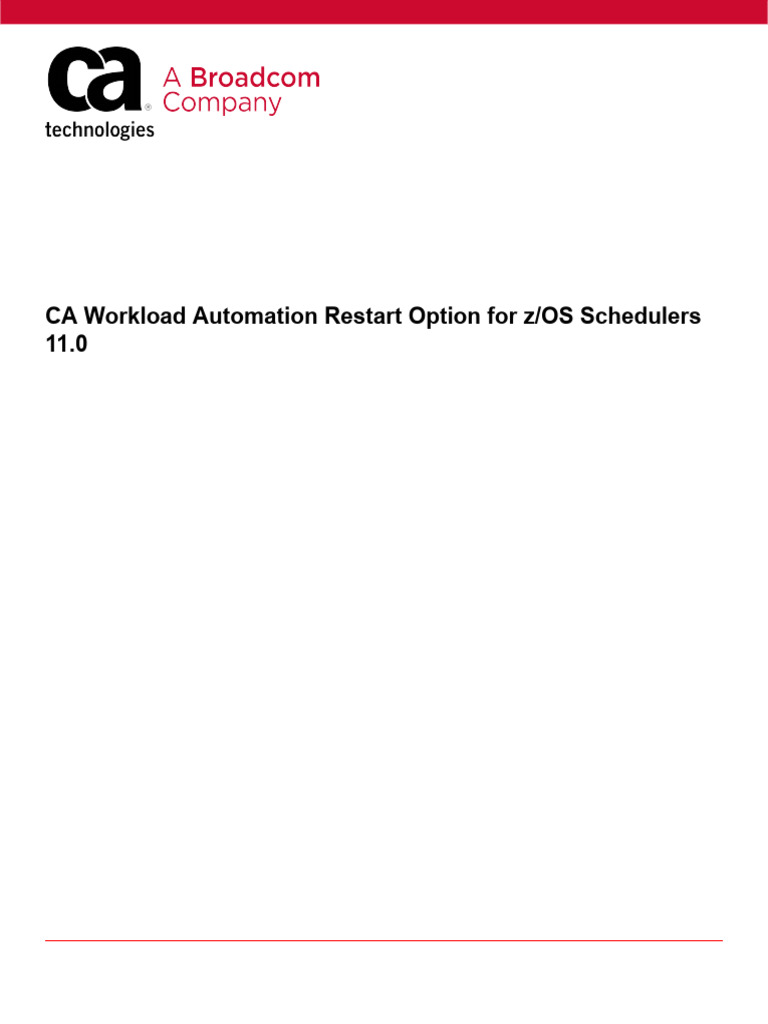 CA Workload Automation Restart Option for z Os Schedulers 11 0 (1) | PDF | Computer Architecture ...