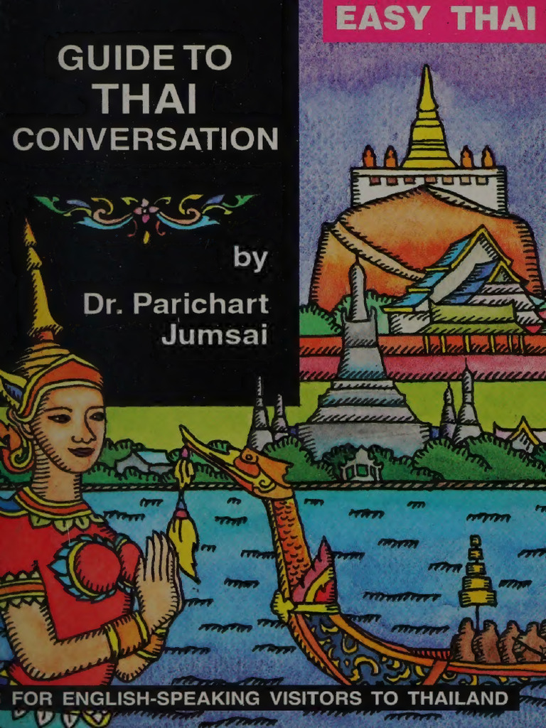 Essential Thai Conversation Guide | PDF | Thai Cuisine | Foods