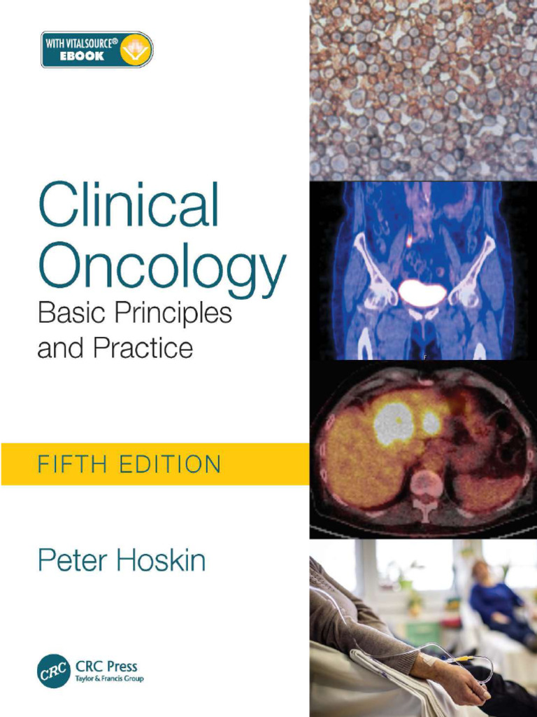 Clinical Oncology - Basic Principles and Practice | PDF | Cancer ...