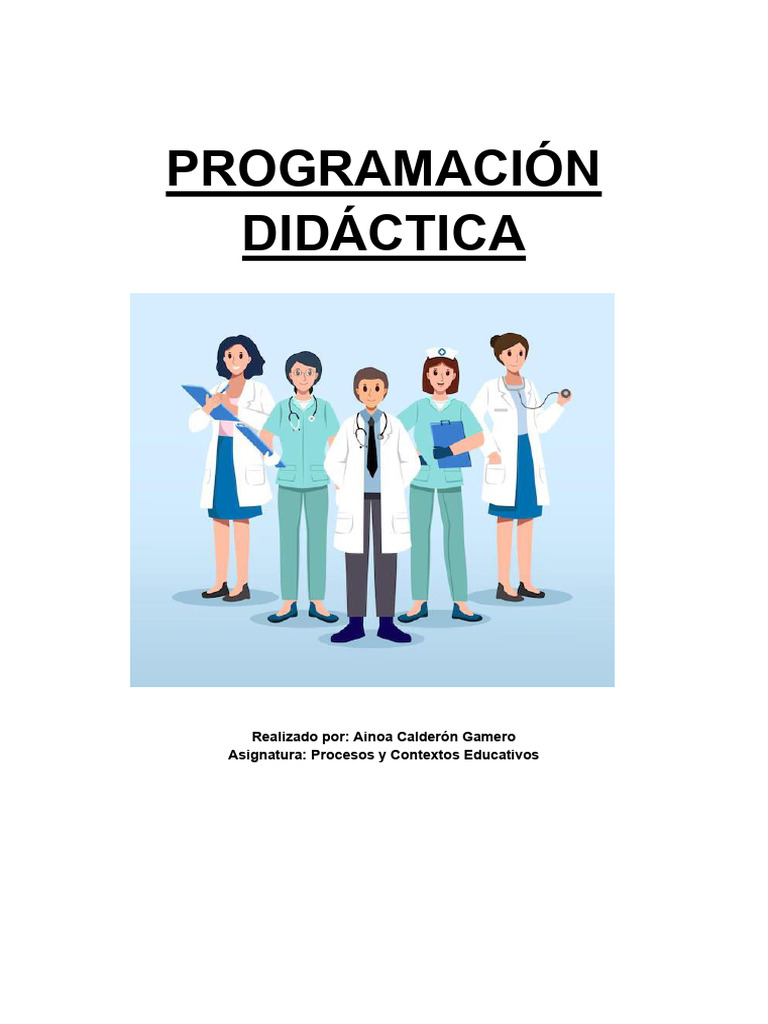 Actividad Programación Didáctica Ainoa Calderón Gamero | PDF | Enfermería | Evaluación