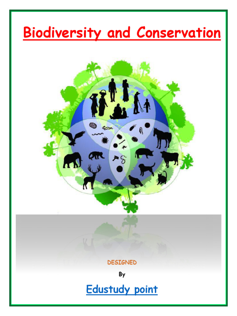 Biodiversity and Conservation (Edustudy Point) | PDF | Biodiversity | Conservation Biology