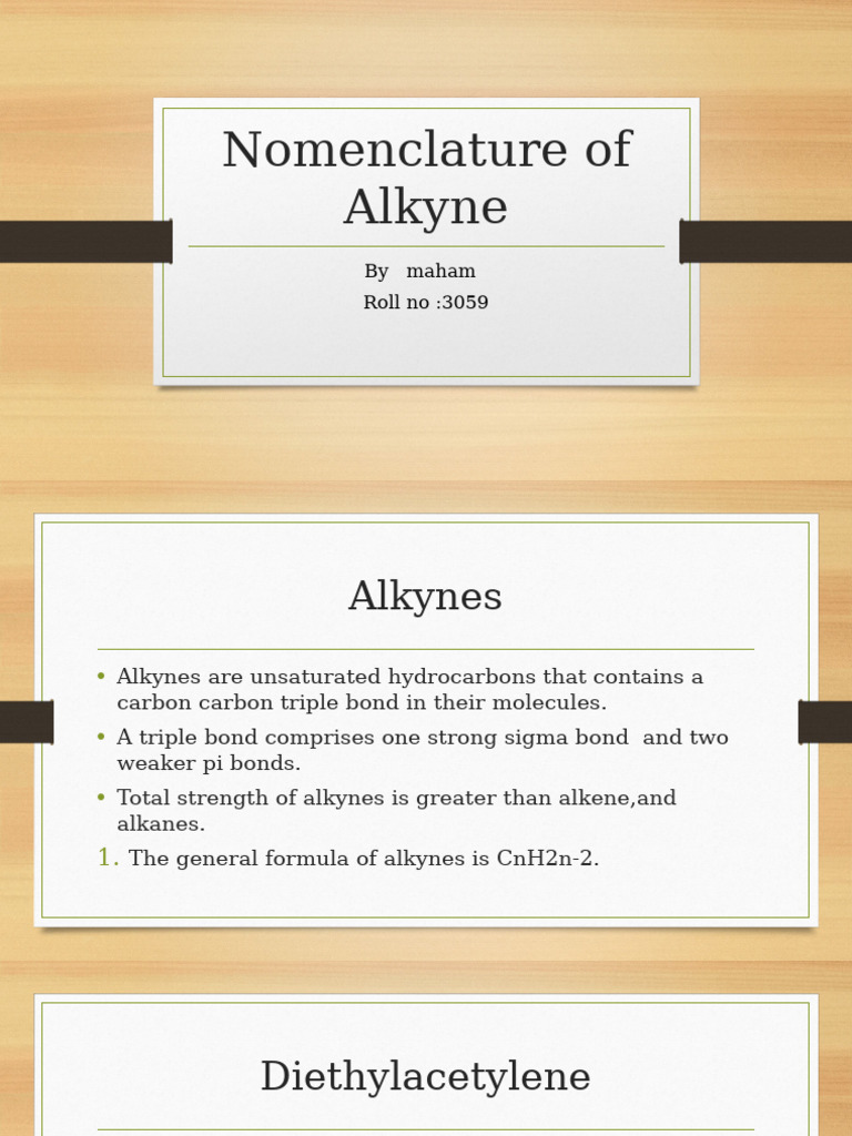 Nomenclature of Alkyne: by Maham Roll No:3059 | PDF
