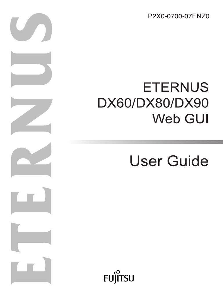 Eternus DX60 DX80 DX90 Disk Storage System - Web Gui User Guide | PDF ...