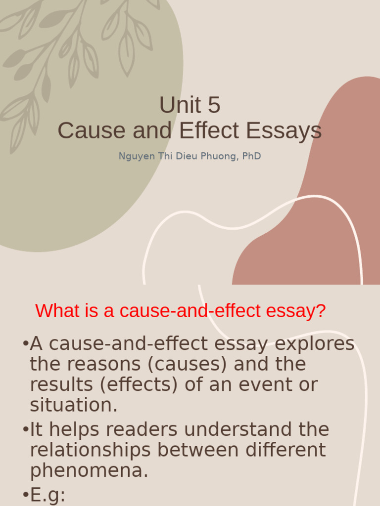 Unit 5 - Cause and Effect Essays | PDF | Essays | Causality