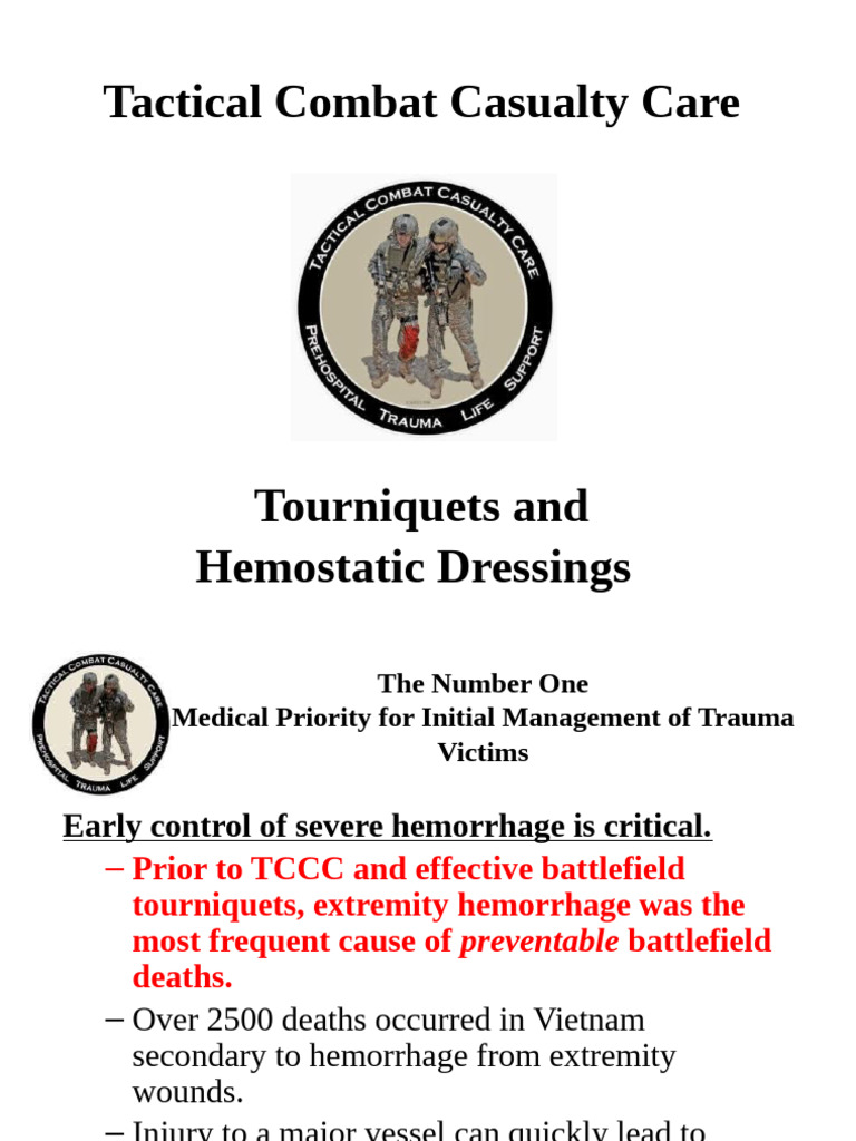 TCCC Tourniquets and Hemostatic Dressings | PDF | Bleeding | Clinical Medicine