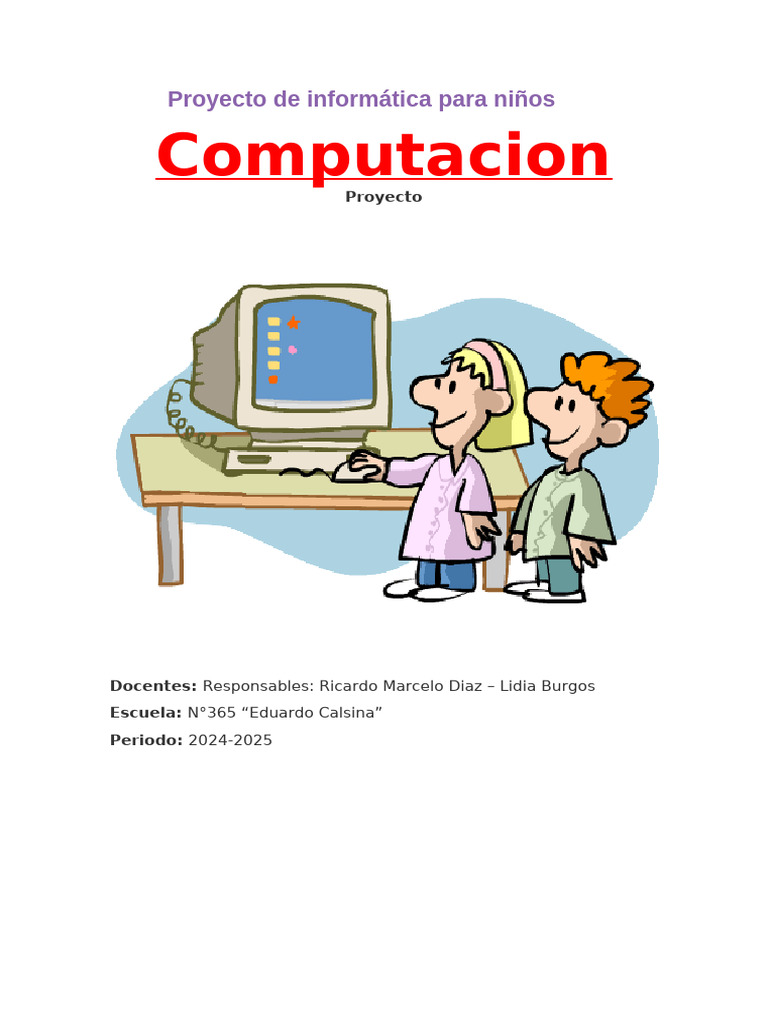 Informática para Niños: Proyecto Educativo | PDF | Aprendizaje ...