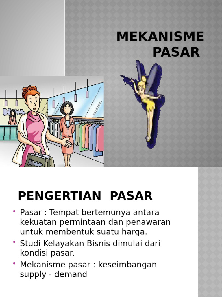 Mekanisme Pasar: Permintaan dan Penawaran | PDF